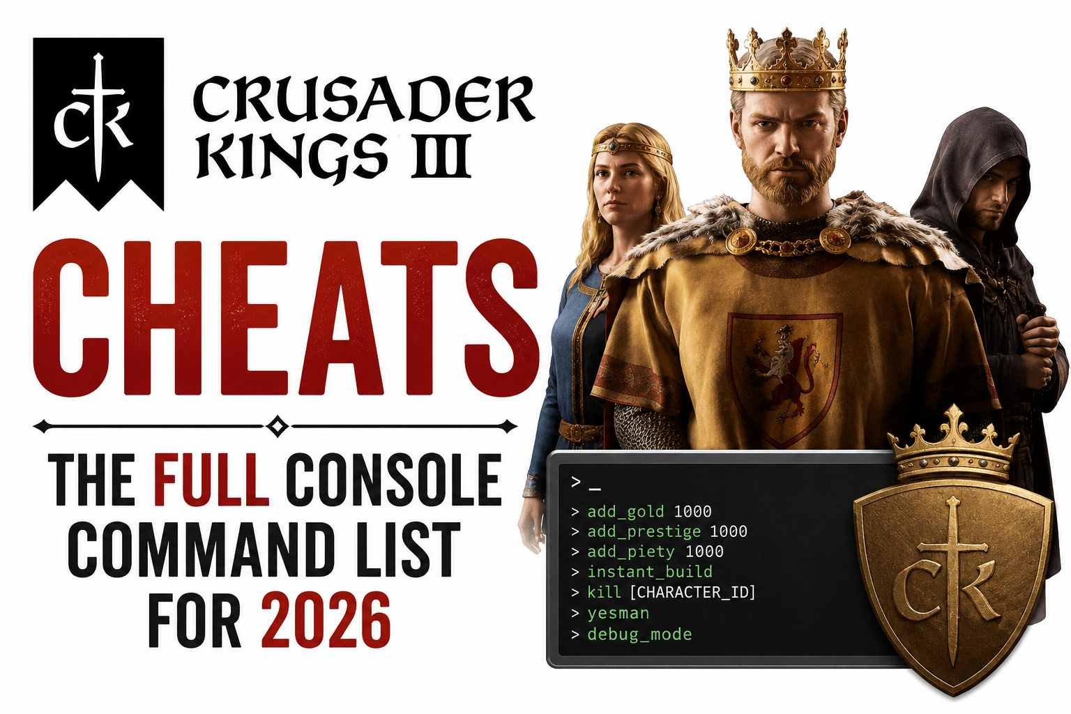 Crusader Kings 3 Cheats: The Full Console Command List for 2026